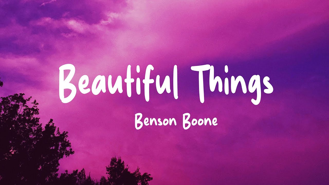 Benson Boone - Beautiful Things (Lyrics) - YouTube