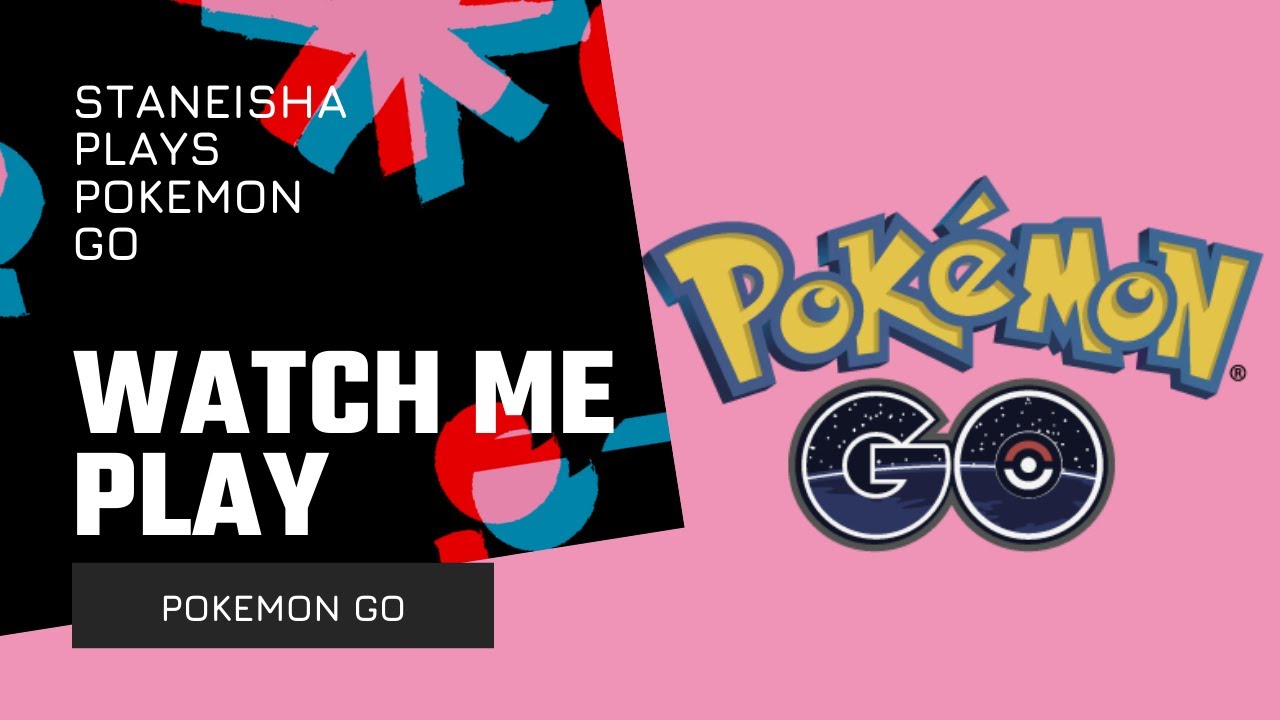 Watch Me Play Pokémon Go!!! - YouTube