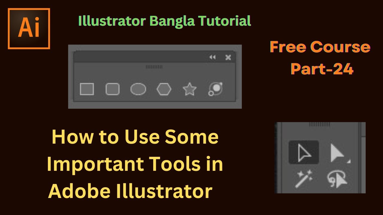 How to Use Tool in Adobe Illustrator 2022 | Illustrator Bangla Tutorial Free Course Part-24 # ...