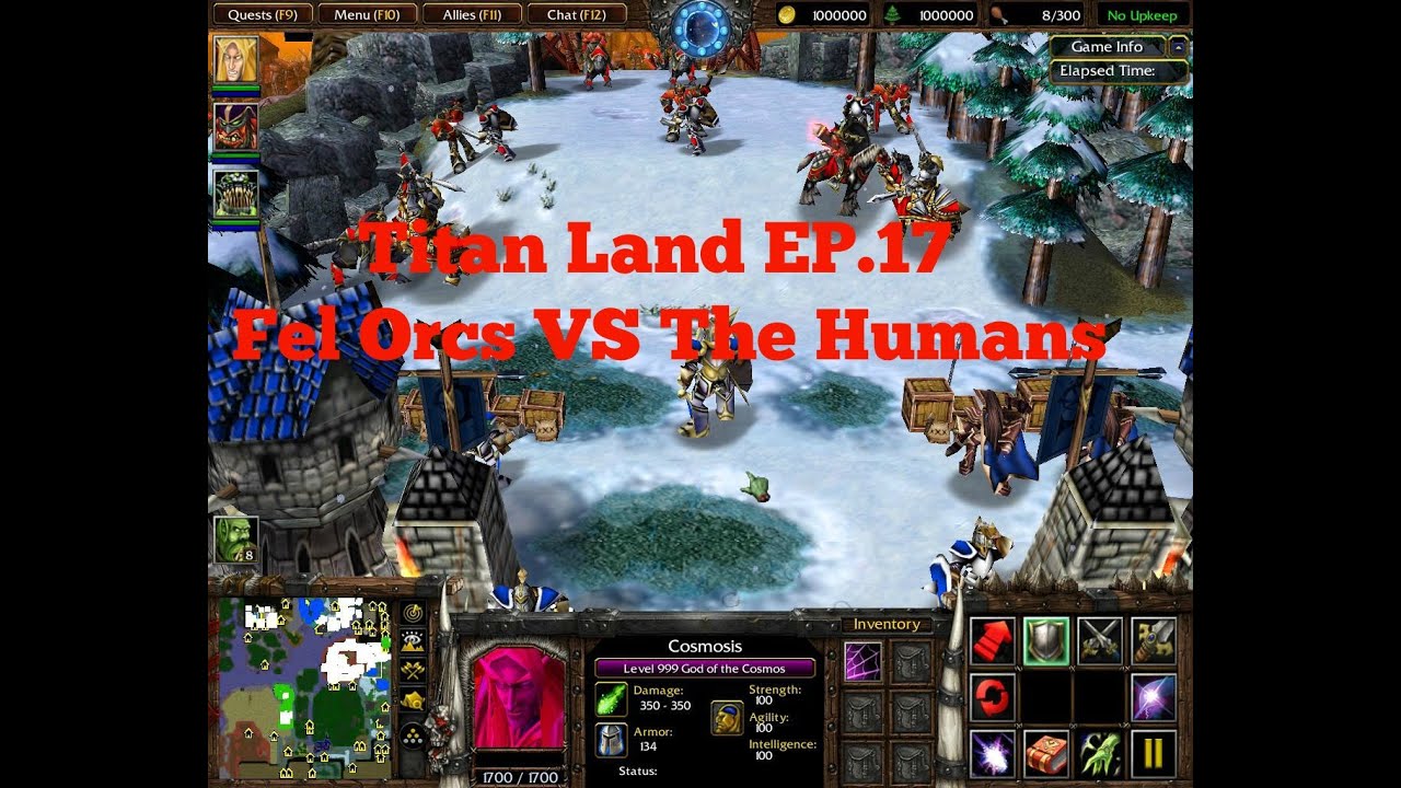 Warcraft III Titan Land Episode 17 Humans VS Fel Orcs - YouTube