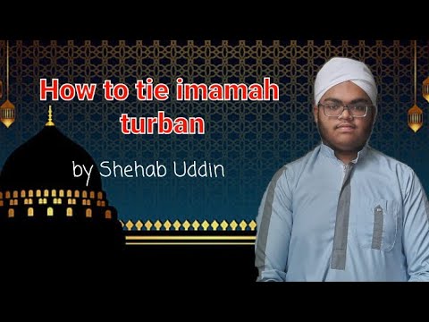 how to tie an Imamah turban - YouTube