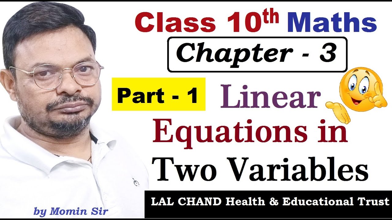 Part 1 Pair Of Linear Equations In Two Variables Class 10 Chap 3 part-1-pair-of-linear-equations-in-two-variables-class-10-chap-3