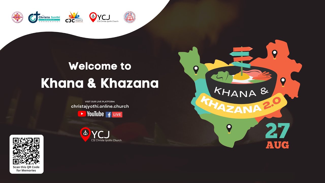 Khana & Khazana 2.0 | 27.08.2023 02.15 PM | CSI Christa Jyothi Church ...