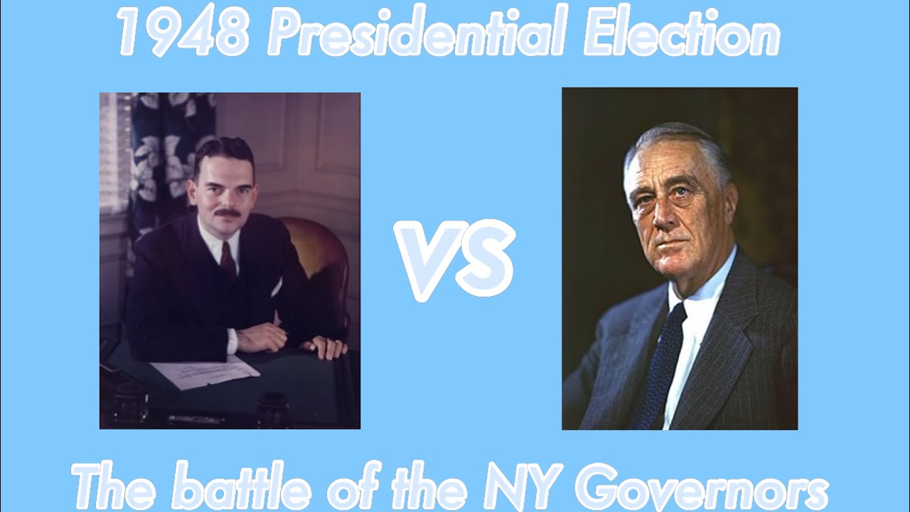 Alternate History 1948 Election- New York Governor Thomas Dewey vs ...