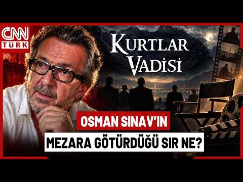 Yapımcı Osman Sınav Vadi'den Neden Ayrıldı? Kurtlar Vadisi Pusu Mercek Altında!