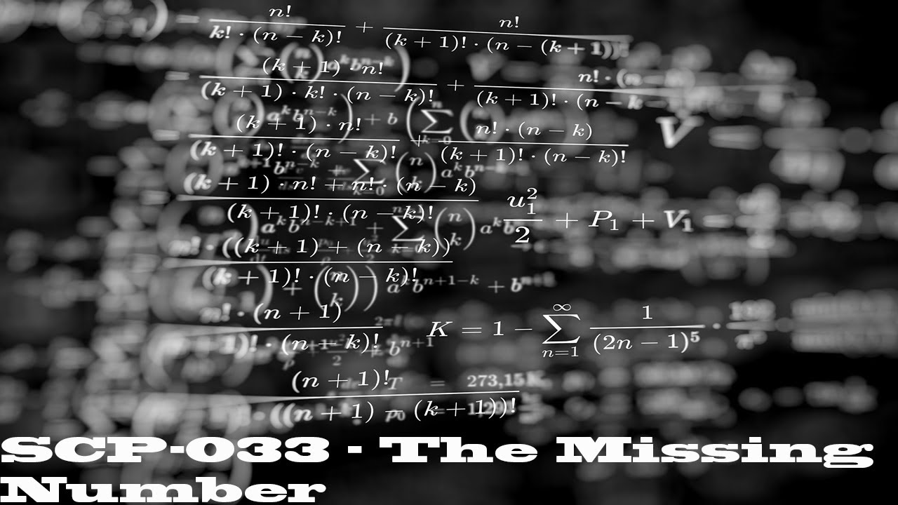 SCP-033 - The Missing Number - YouTube