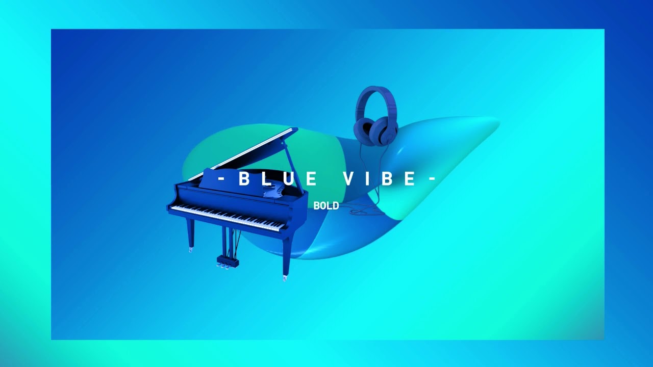 BOLD - Blue Vibe - YouTube