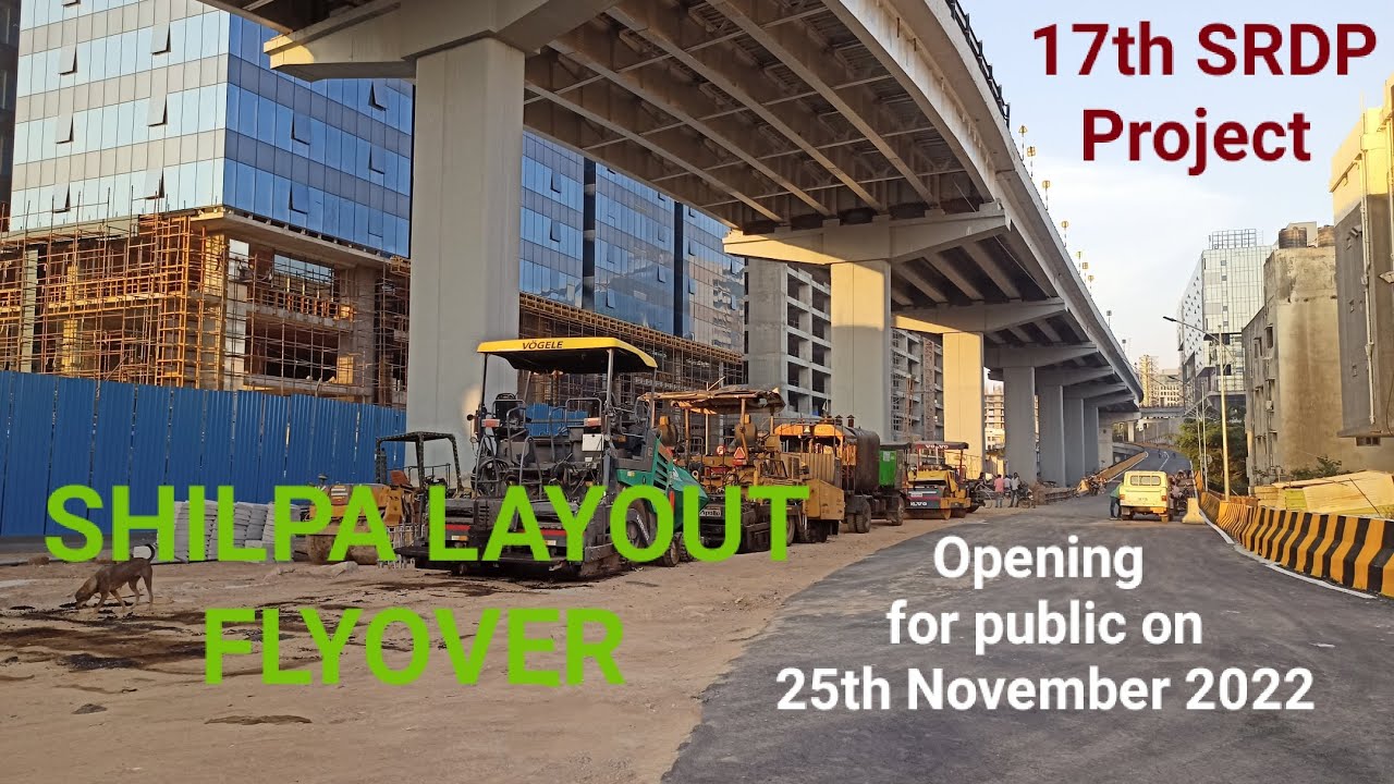 25th November 2022 ll SHILPA LAYOUT #flyover II OPENING FOR PUBLIC II # ...