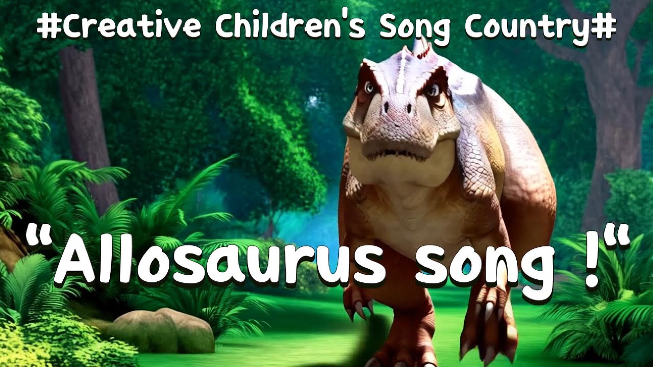 Allosaurus the Fearless | Dinosaur Song and Adventure for Kids | Before ...