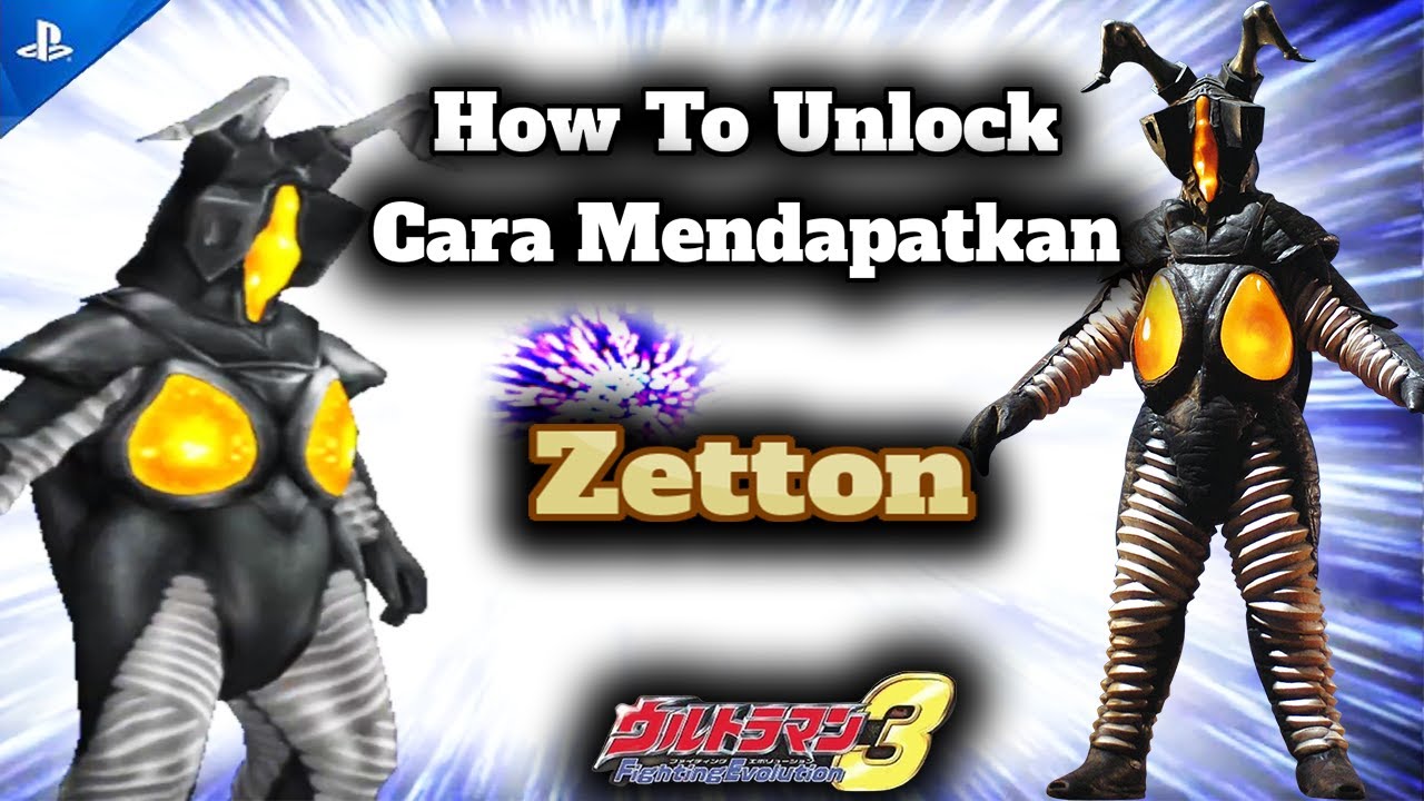 Ultraman FE 3 - Cara Mendapatkan Zetton - How To Unlock Zetton - PS2 ...