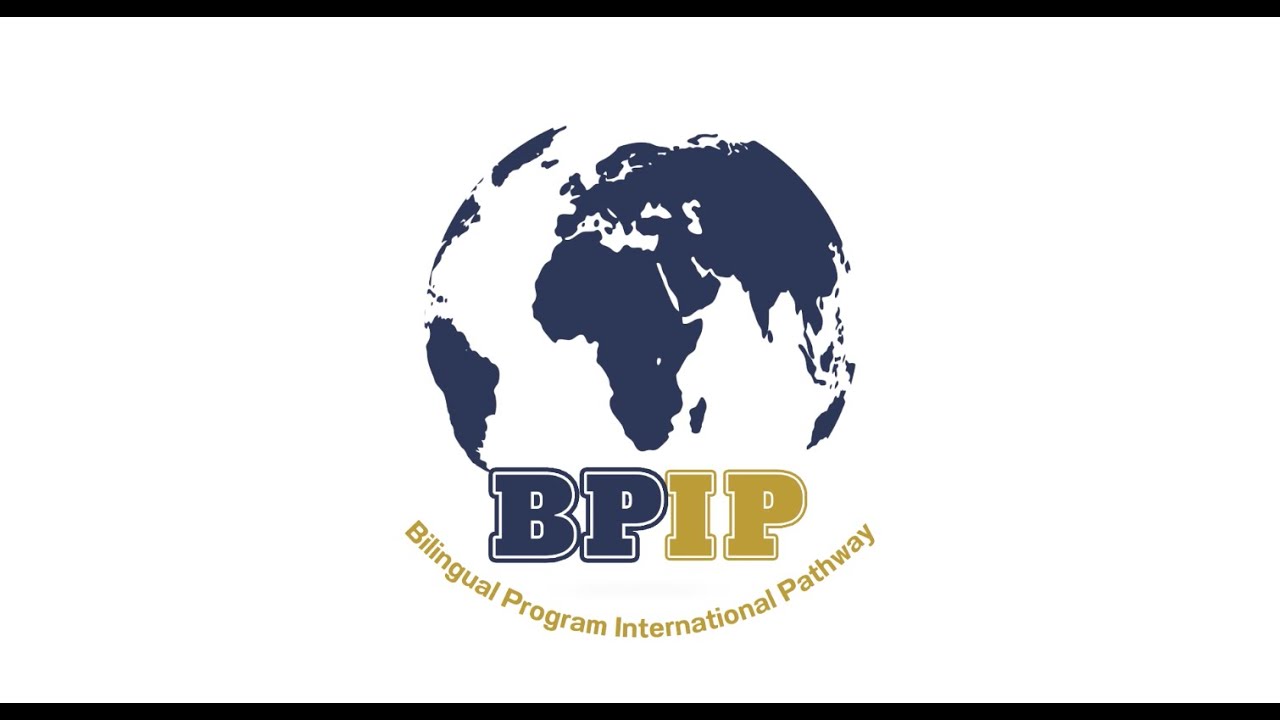 BPIP Bilingual Program International Pathway เส้นทางการเรียนต่อในต่าง ...