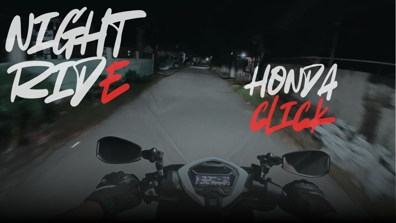 Honda Click 125 | Calm Night Ride - YouTube