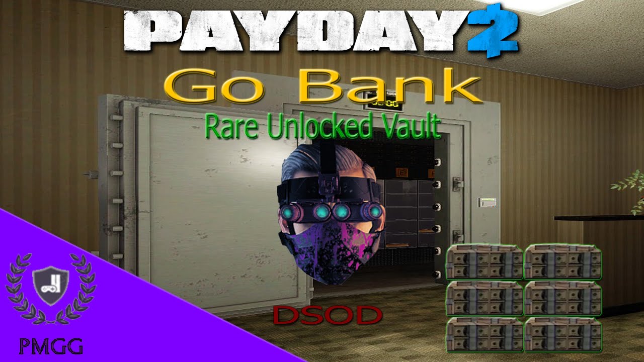 Payday 2 | Go Bank Rare Open Vault Solo Stealth DSOD l 100%ing Payday ...