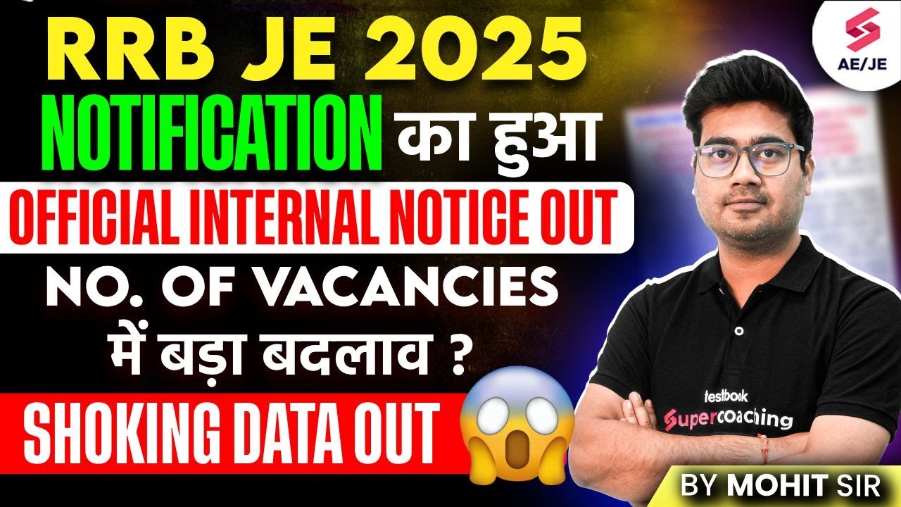 RRB JE 2025 Notification Out? | RRB JE Vacancy 2025 Out | RRB JE ...