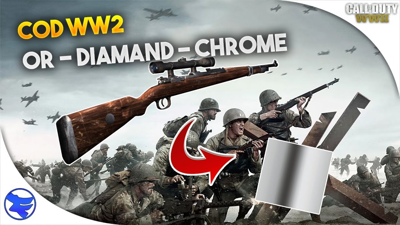 CAMO OR-DIAMAND-CHROME SUR "TOUTES" LES ARMES DE COD WW2 !! - YouTube