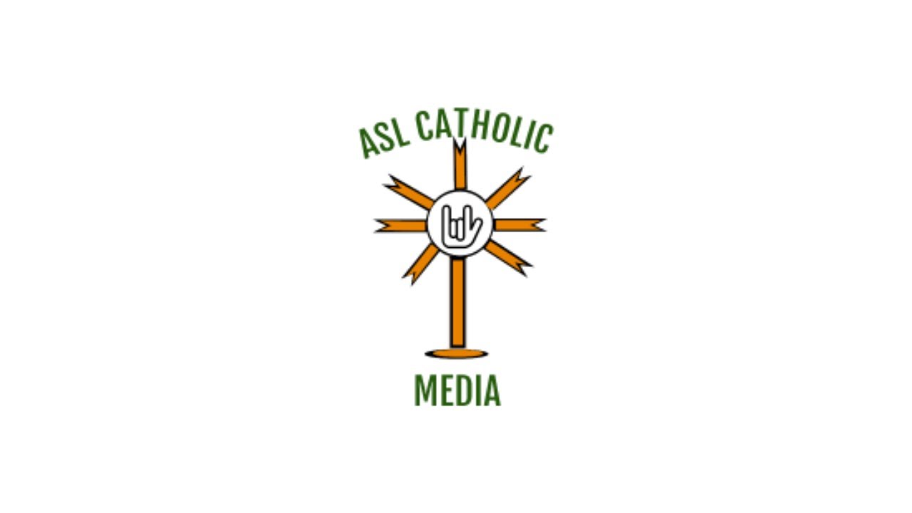 Welcome to ASL Catholic Media! - YouTube