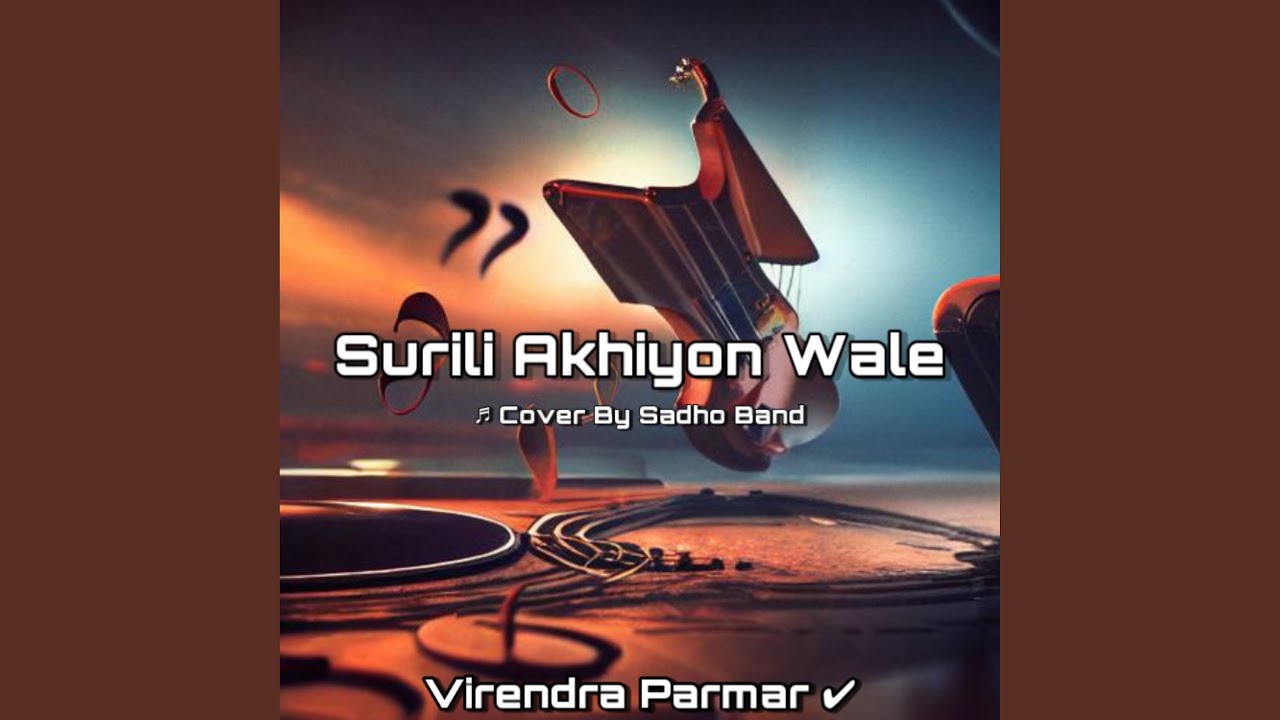 Shurili Ankhiyon Wale (Cover) - YouTube Music