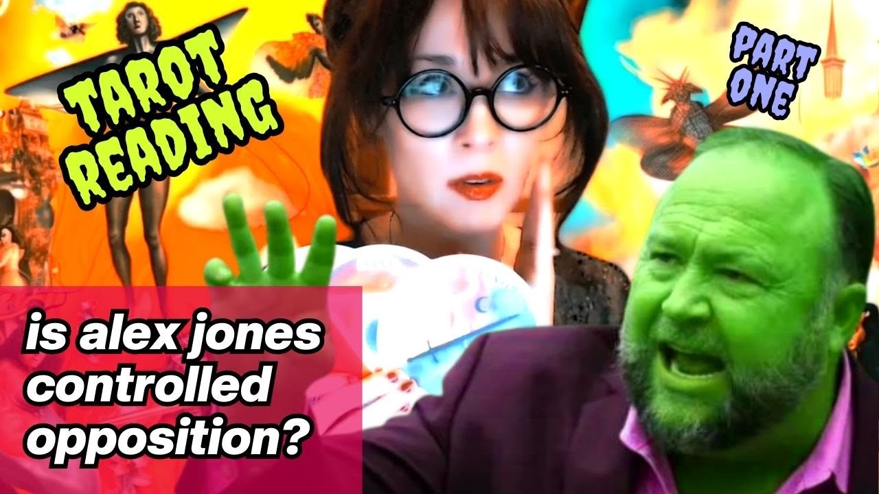 Is Alex Jones Controlled Opposition? ⚔️ 🔮 Unhinged Tarot Reading 2024 🥴 ...