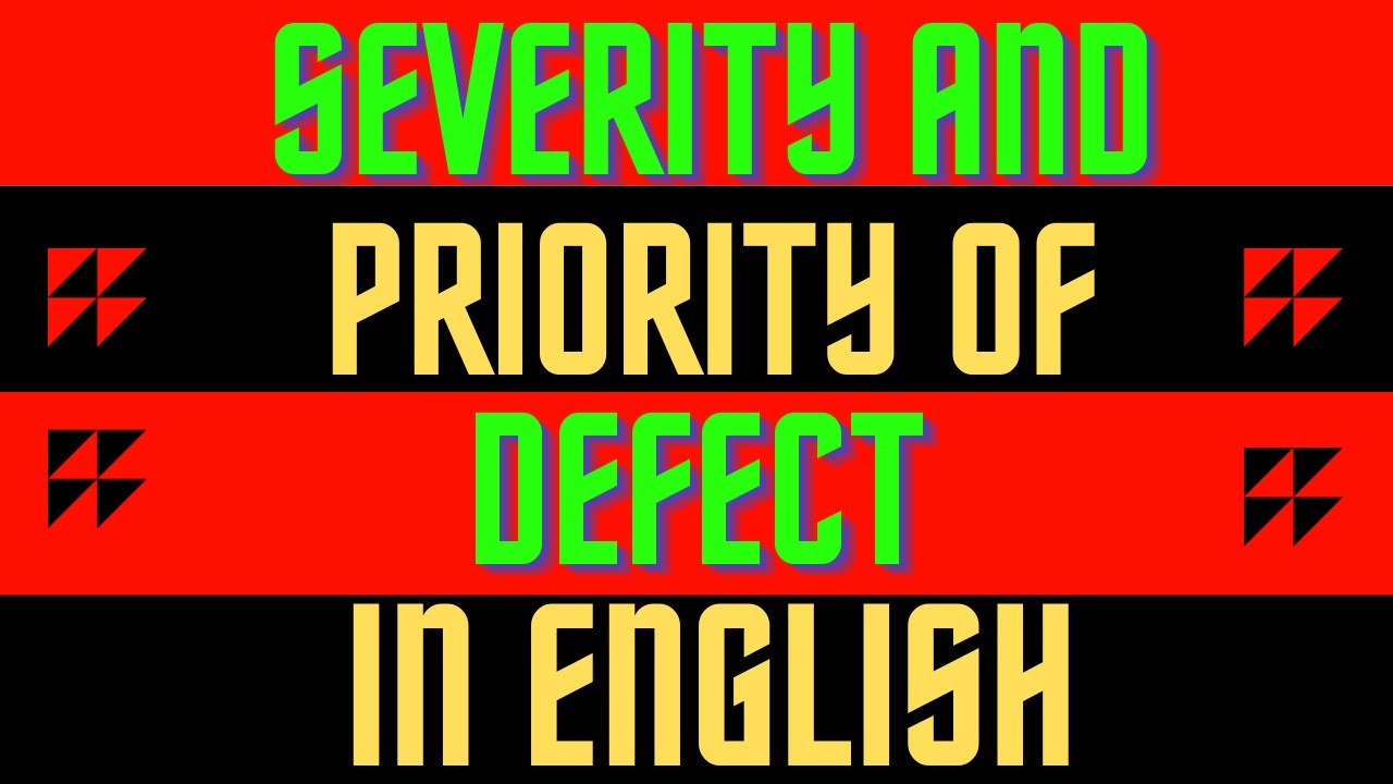 What Is Severity And Priority Of A Defect Qa Peddia Youtube 4631