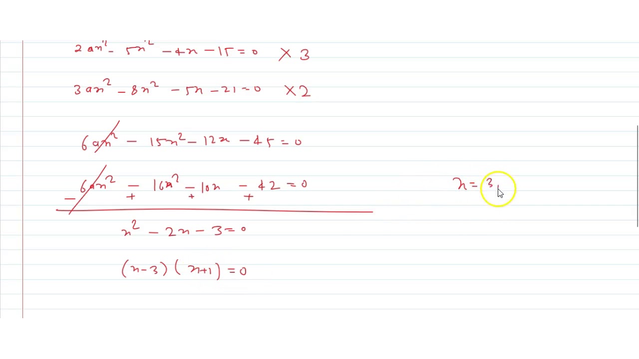 If 2a 5 x 2 4x 15 0 And 3a 8 x 2 5x 21 0 Have Equal Root Then