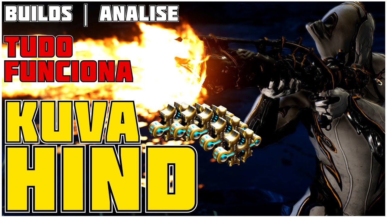 KUVA HIND BUILDS & ANÁLISE - Tudo Funciona, mas a MELHOR OPÇÃO me ...