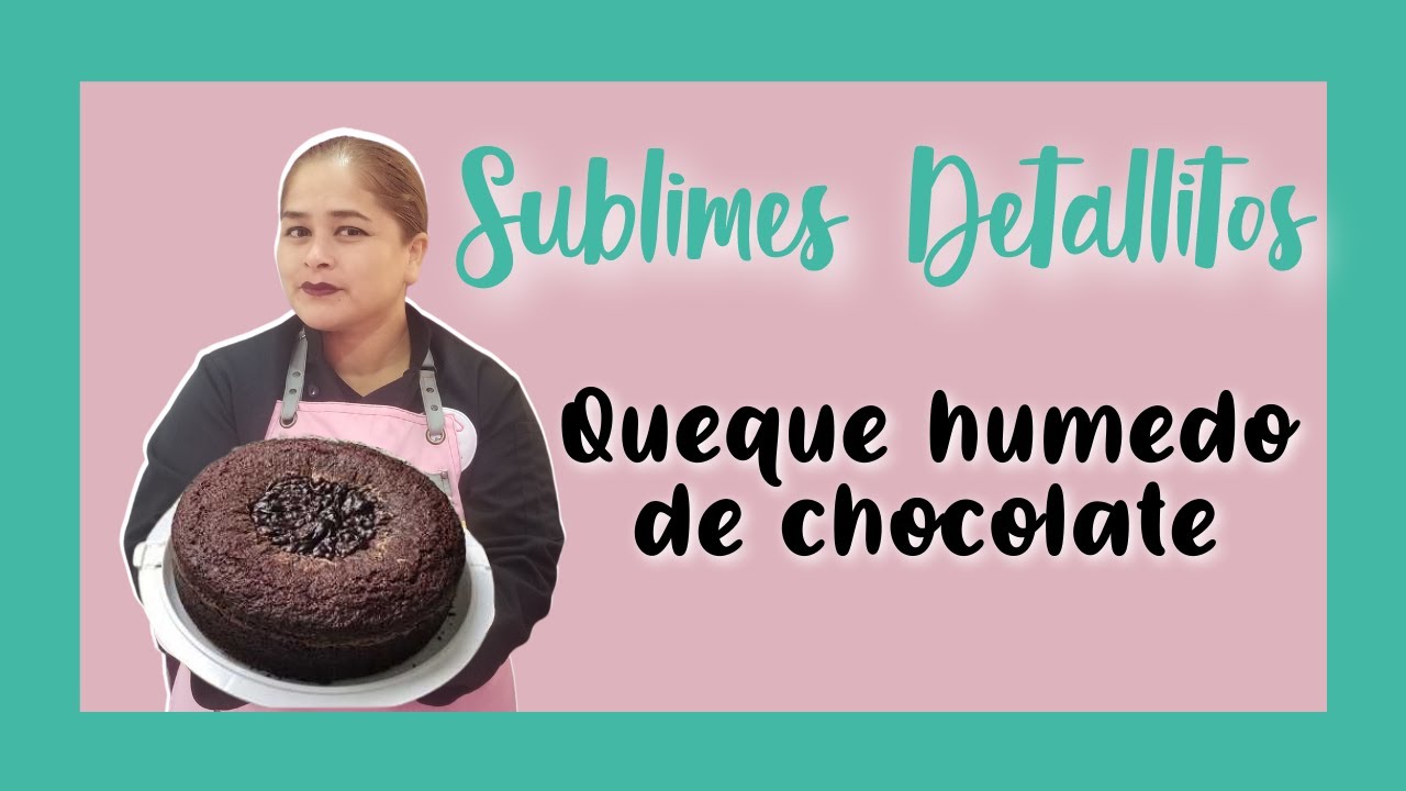 Cómo hacer queque Húmedo de Chocolate - YouTube