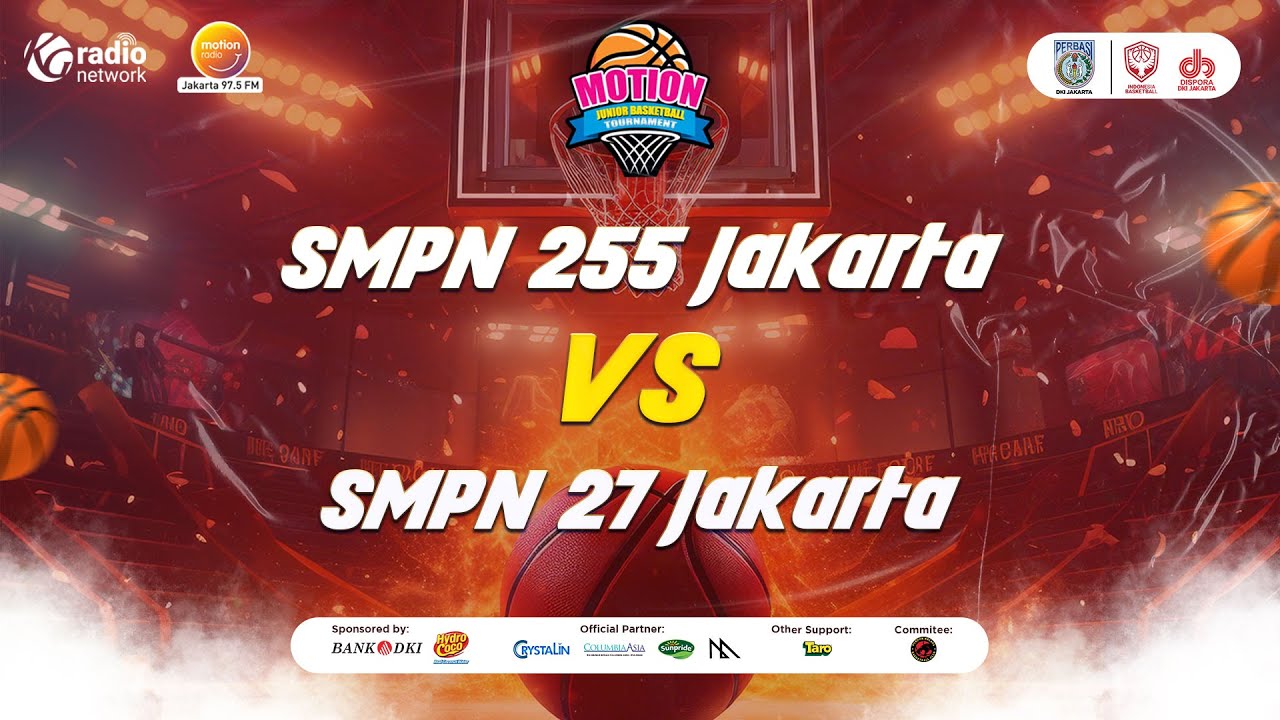 Motion Junior Basketball Tournament Putri | SMPN 255 VS SMPN 27 | Day 3 ...