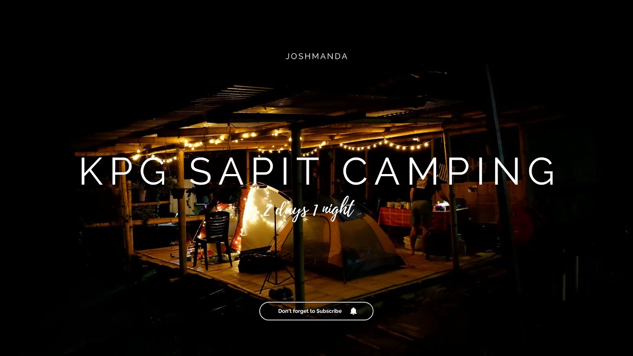 Family Getaway | Kiyau Campsite, Kampung Sapit | Back to nature 🌾🌄 ...