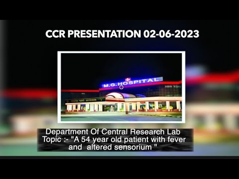 "A 54 year old patient with fever and altered sensorium" - YouTube