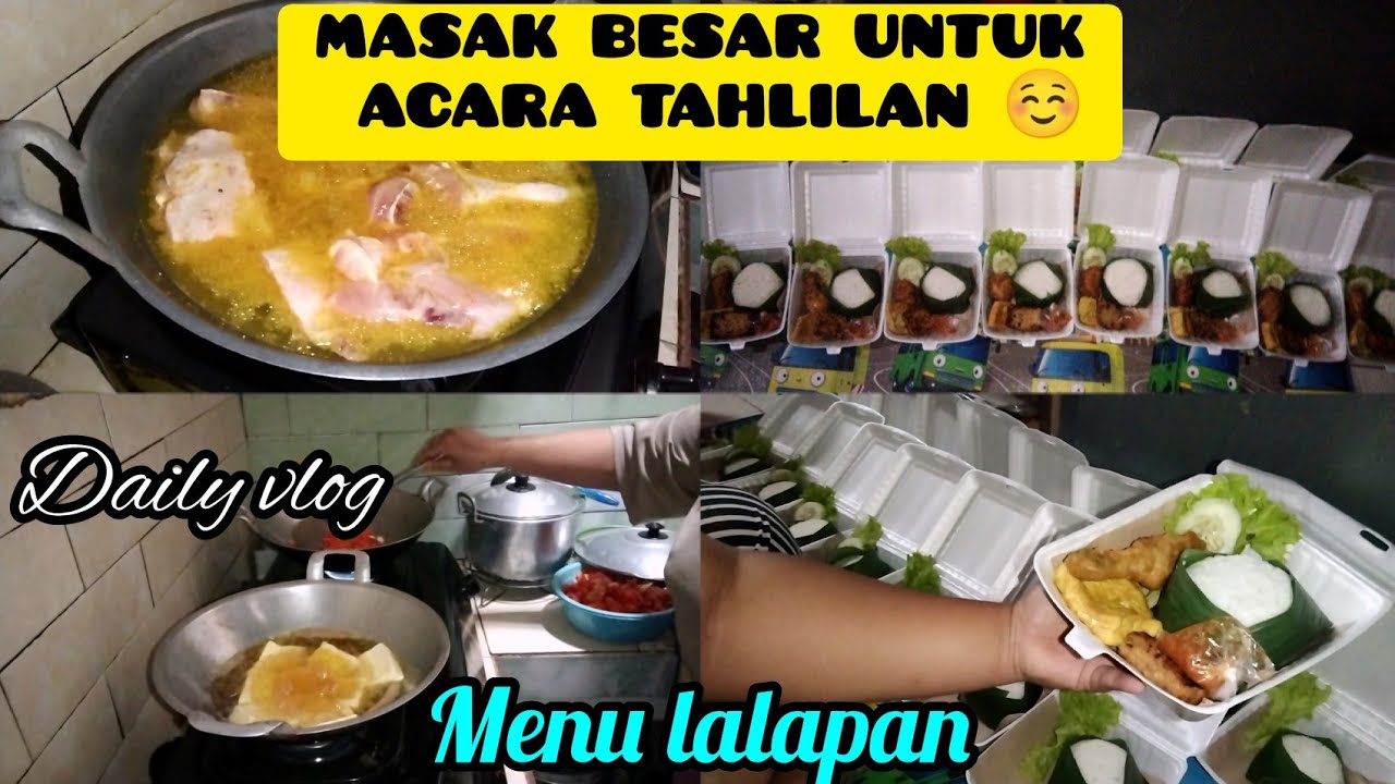 MASAK BESAR UNTUK ACARA TAHLIL AN ☺️ - YouTube