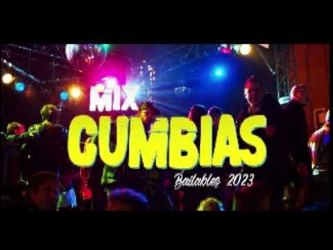 MIX CUMBIA BAILABLE 2023-MIX LA DUDA(SED DE AMOR,NIÑA TONTA,DEJAR DE AMARTE,CARIÑITO,CERVECERO ...