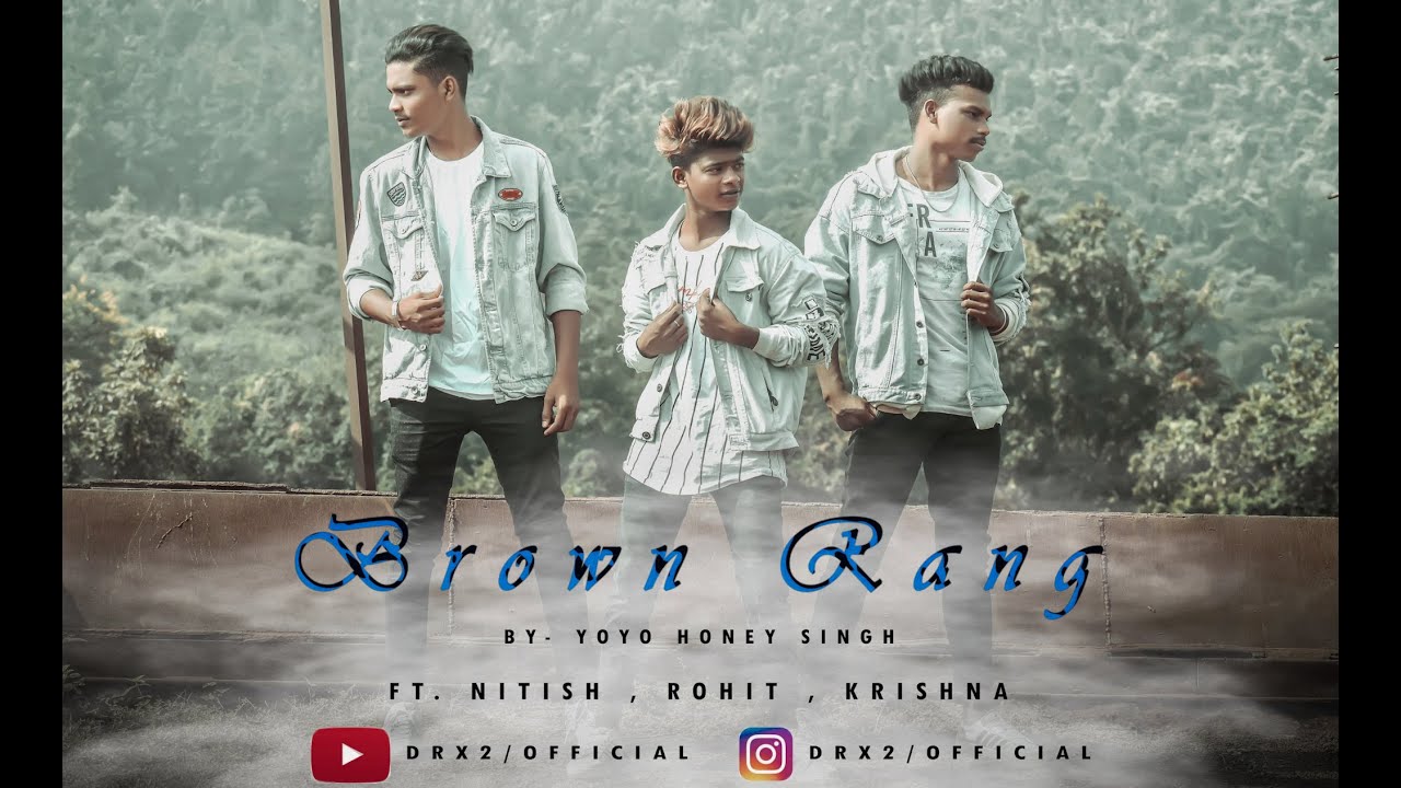 Brown Rang | YoYo Honey Singh | DRX2 Official - YouTube