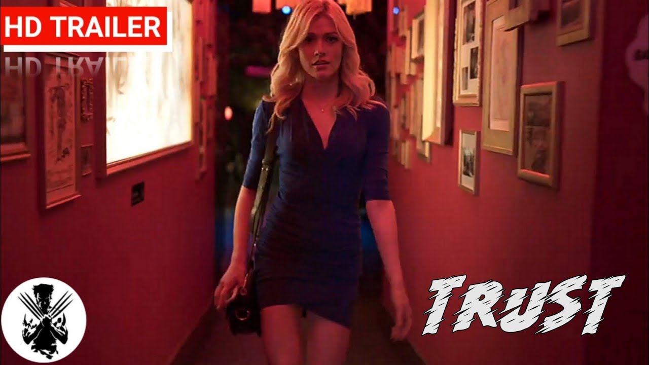Trust | Official Trailer | 2021 | Victoria Justice, Matthew Daddario ...