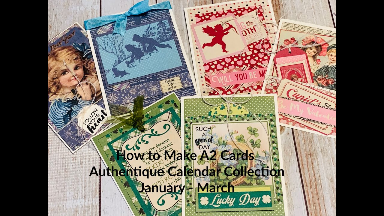 Authentique Calendar Cards How To Video #1 - YouTube