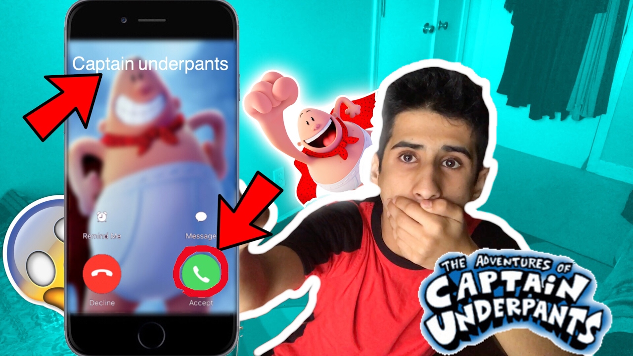 CALLING CAPTAIN UNDERPANTS! *OMG HE ACTUALLY ANSWERED* (He came To my ...