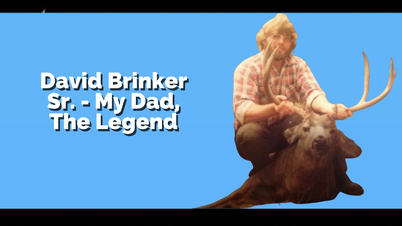FULL PODCAST with David Brinker Sr. - My Dad, The Legend - YouTube