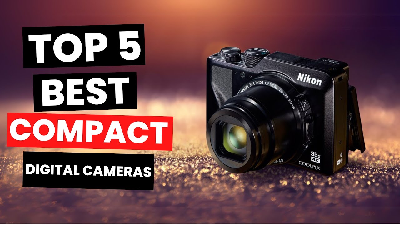 Best Compact Digital Camera 2025 - (Watch Before You Purchase) - YouTube