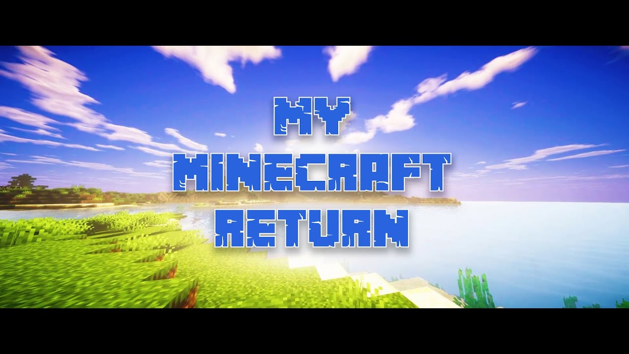 I'M BACK | MINECRAFT IN 2020 - YouTube