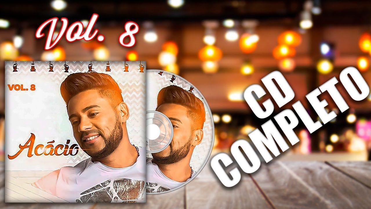 Acácio Ferinha da Bahia - Volume 8 (CD COMPLETO)- #acacioferinhadabahia ...
