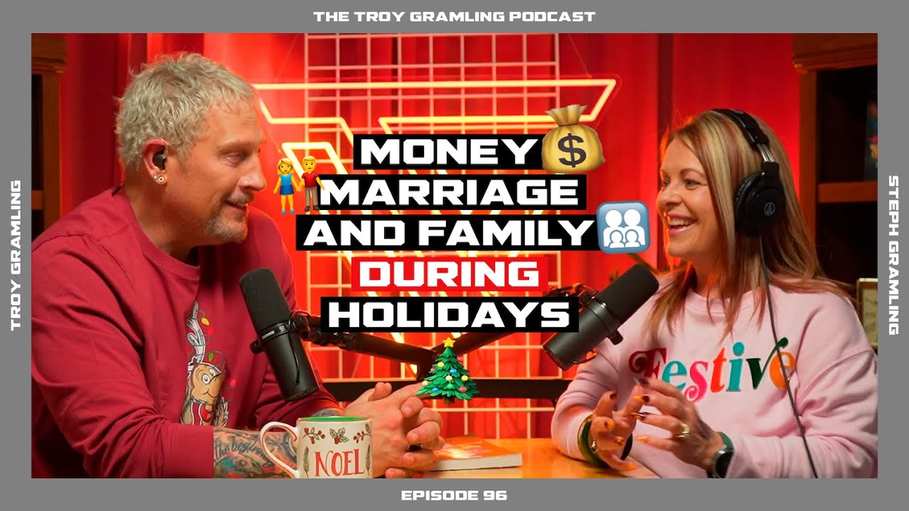Ep 96: Money, Marriage and Family during the Holidays | by Troy ...
