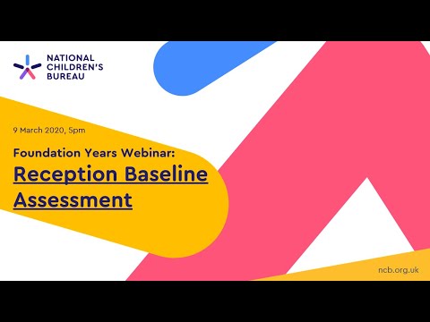 Foundation Years webinar: Reception Baseline Assessment - YouTube