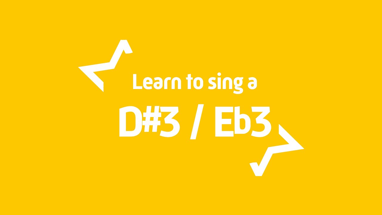 How to Sing D♯ 3 / E♭ 3 in 3 Easy Steps | D# 2 / Eb 2 - YouTube