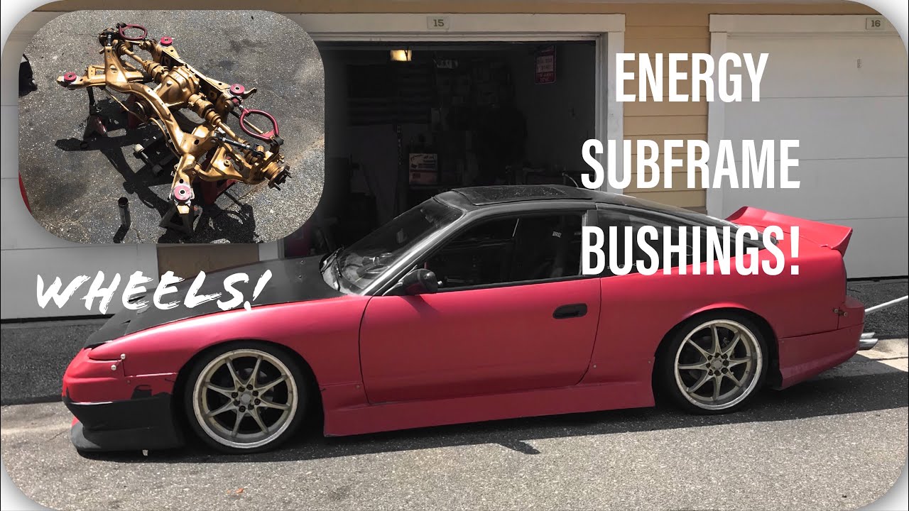 S13 'Energy Suspension' POLY Sub-frame bushing Install + Wheels! - YouTube