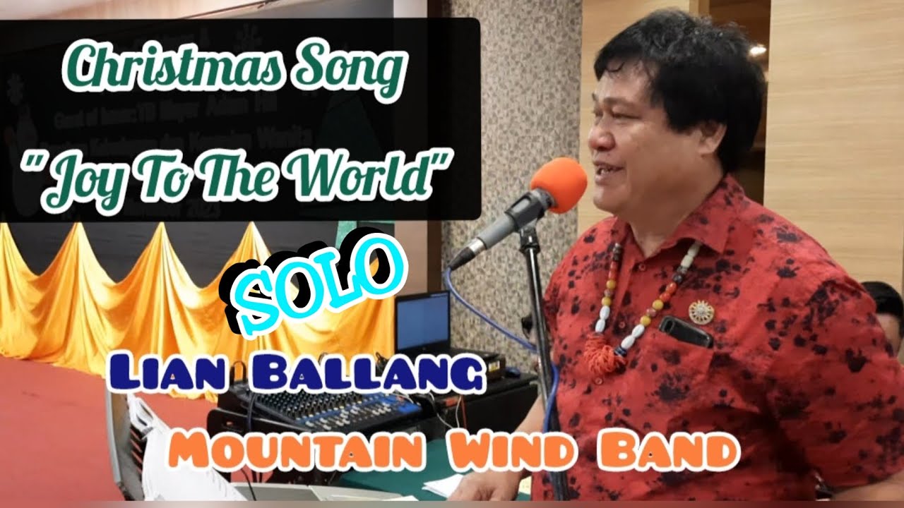 Lian Ballang of Mountain Wind Band Solo - Joy To The World - YouTube