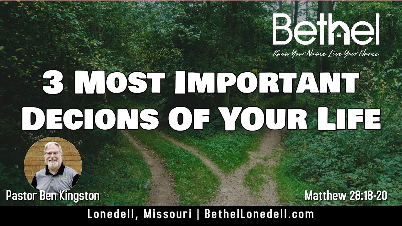 3 Most Important Decisions of Your Life - October 8, 2023 - YouTube