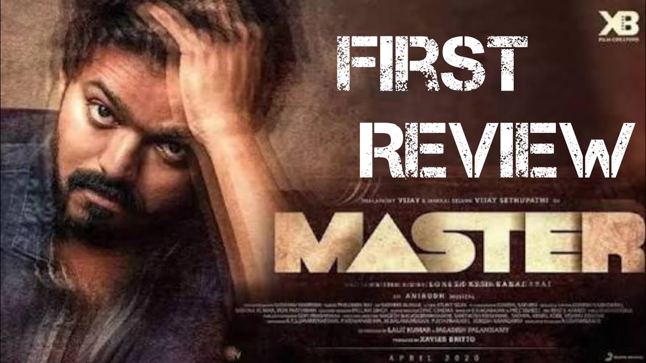 Exclusive : Master Movie First Review | Thalapathy Vijay | Vijay ...
