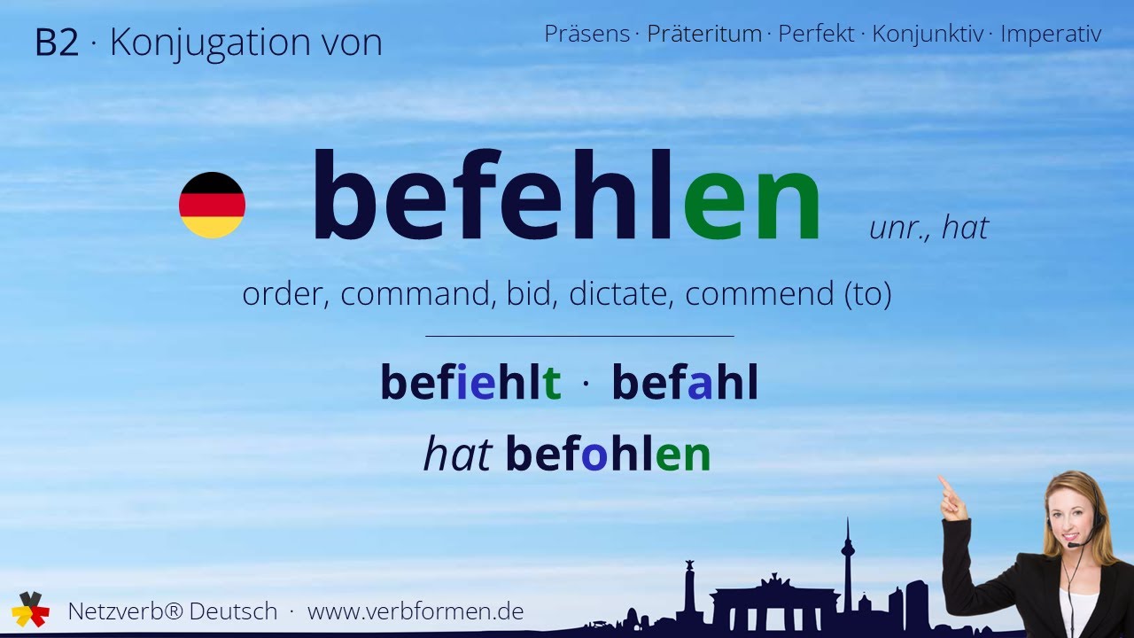 Konjugation Verb „befehlen“ (unr., hat) - alle Zeitformen, Lernvideo ...