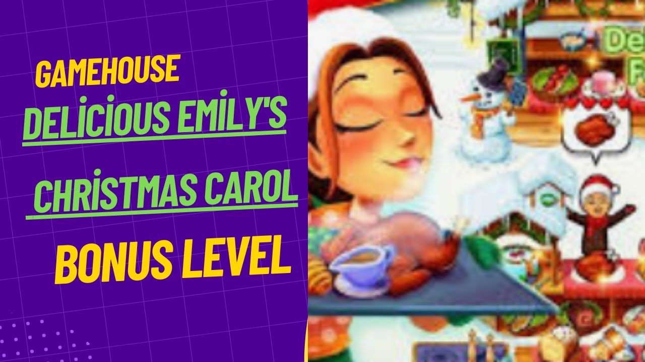 GameHouse Delicious Emily’s Christmas Carol 2023 Bonus Level - YouTube