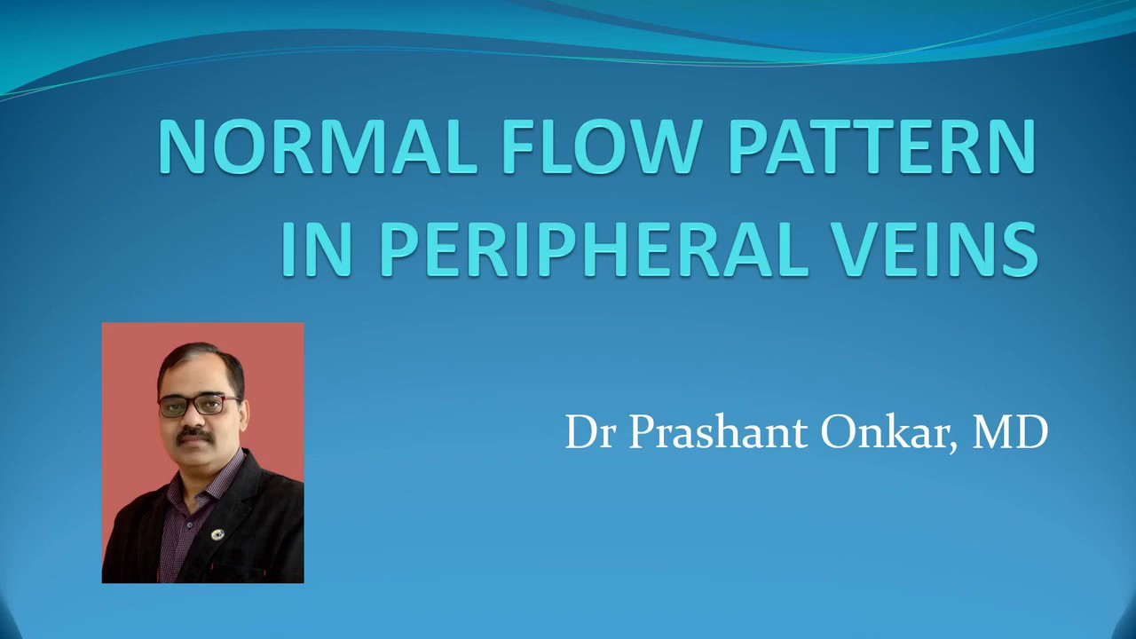 NORMAL FLOW PATTERN IN PERIPHERAL VEIN, DR PRASHANT ONKAR - YouTube