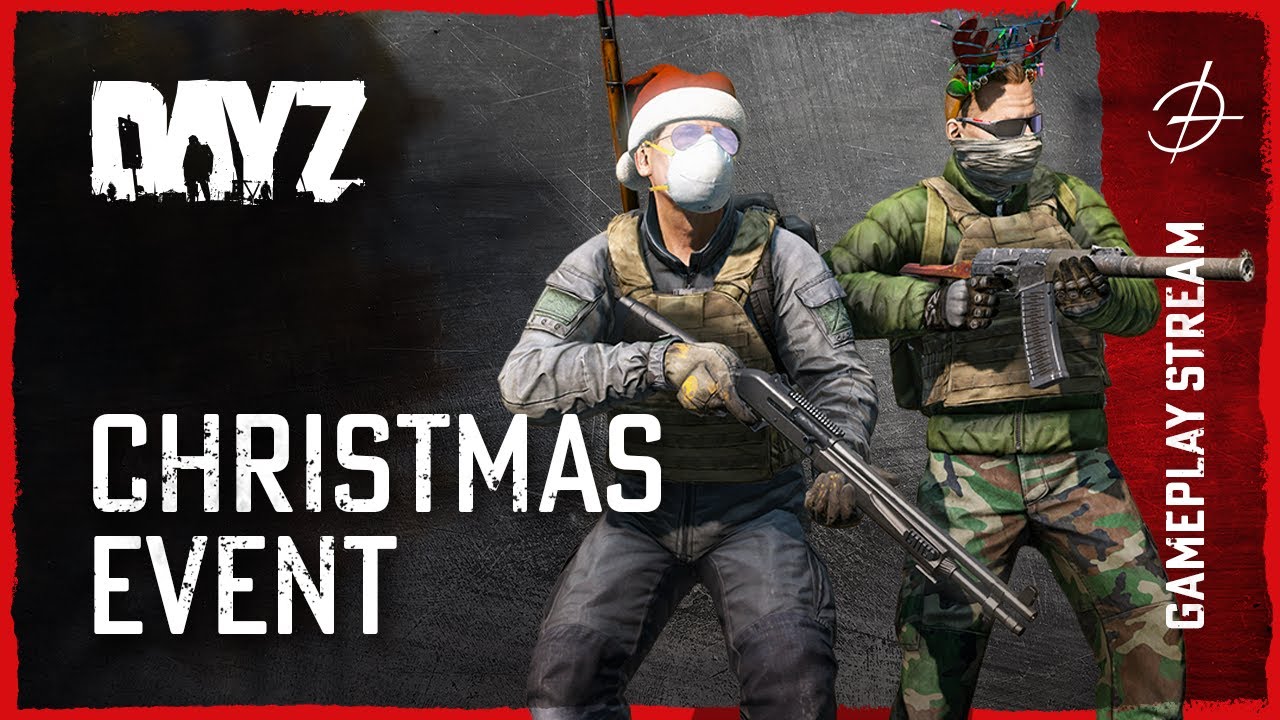 DayZ Devs Check Out The Christmas Event! W/@Ar-k - YouTube